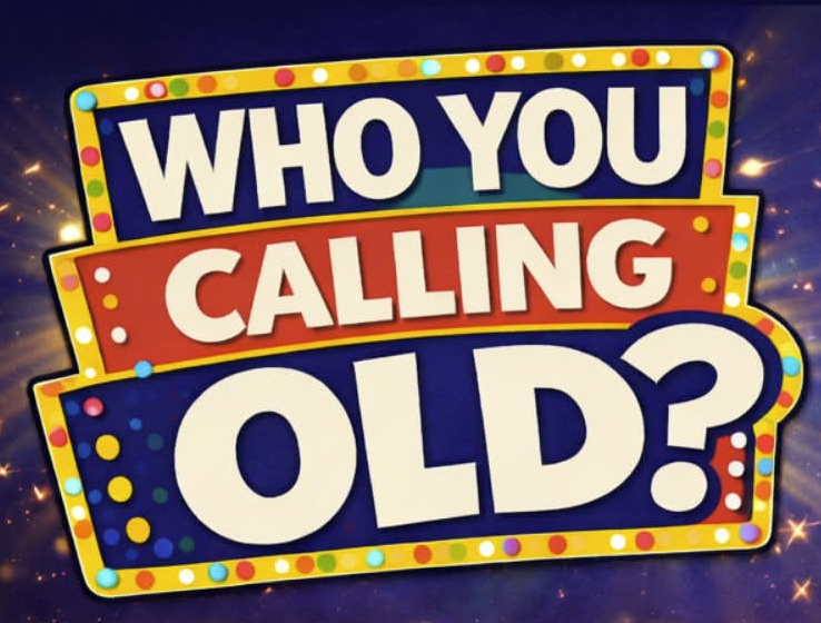 Who You Calling Old? | Proof That Funny Gets Better With Age - One Hand ...